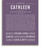 Cathleen Personalized Name Meaning Art Prints – Name Stories