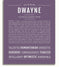 Dwayne | Name Art Print – Name Stories