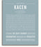 Kacen Personalized Name Meaning Art Prints – Name Stories