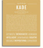 Kade Personalized Name Meaning Art Prints – Name Stories
