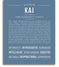 Kai Personalized Name Meaning Art Prints – Name Stories
