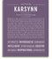 Karsynn Personalized Name Meaning Art Prints – Name Stories