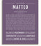 Matteo Personalized Name Meaning Art Prints – Name Stories
