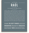 Raul Personalized Name Meaning Art Prints – Name Stories