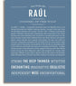 Raul | Name Art Print – Name Stories