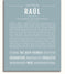 Raul | Name Art Print – Name Stories