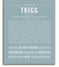 Trigg Personalized Name Meaning Art Prints – Name Stories